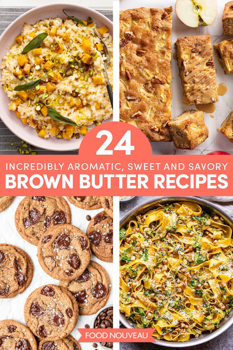 24 Aromatic Sweet and Savory Brown Butter Recipes - Food Nouveau